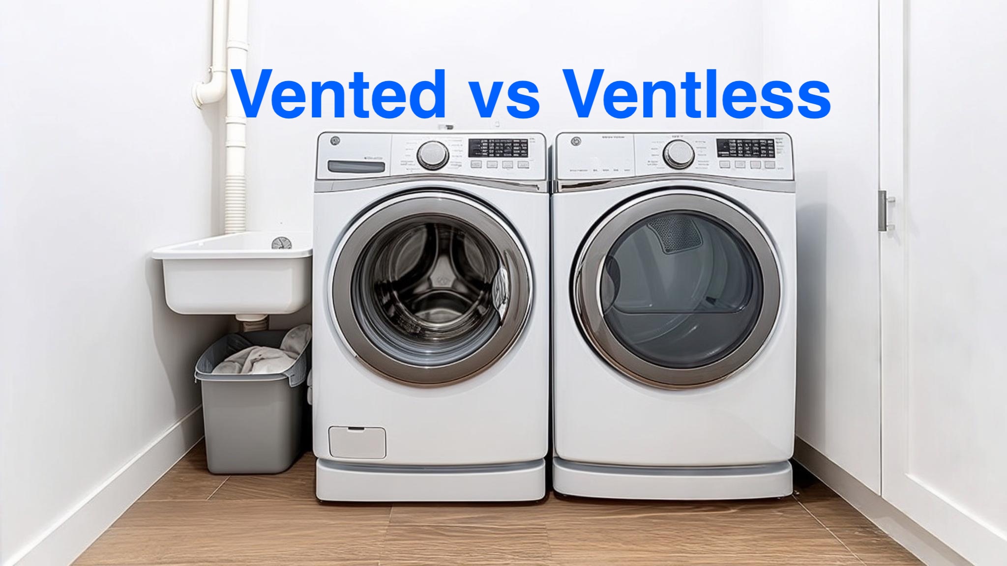 Ventless vs. Vented Compact Dryers: Which One is Right for You?